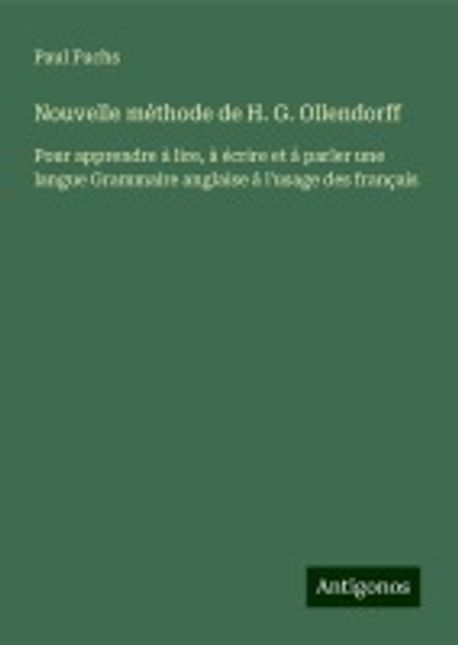 Nouvelle methode de H. G. Ollendorff | Fuchs, Paul - 교보문고
