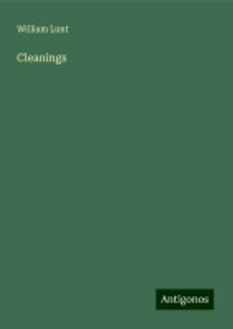 Cleanings | Lunt, William - 교보문고