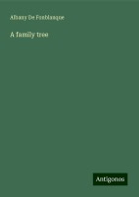 A family tree | De Fonblanque, Albany - 교보문고