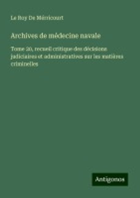 Archives de medecine navale | de Merricourt, Le Roy - 교보문고