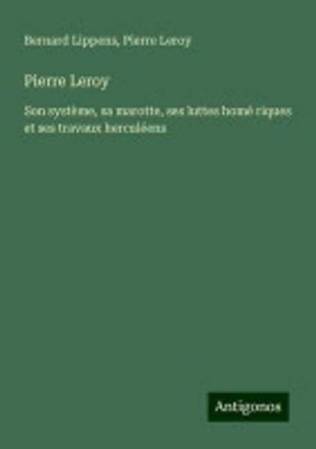 Pierre Leroy | Lippens, Bernard - 교보문고