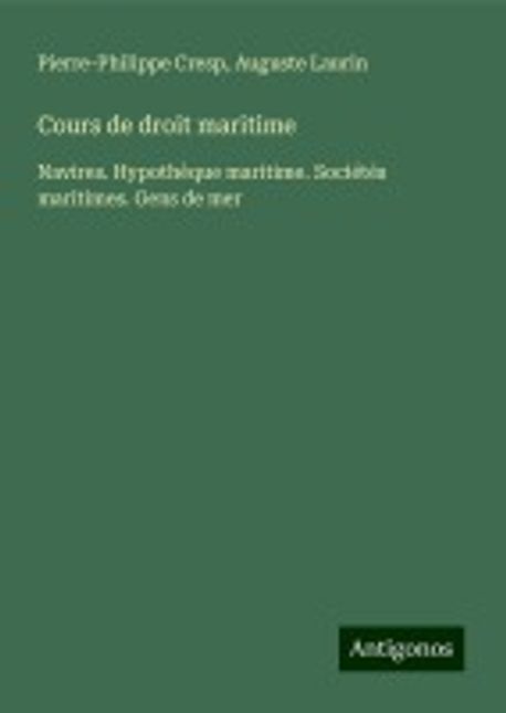 Cours de droit maritime | Cresp, Pierre-Philippe - 교보문고