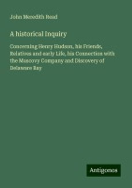 A historical Inquiry | Read, John Meredith - 교보문고