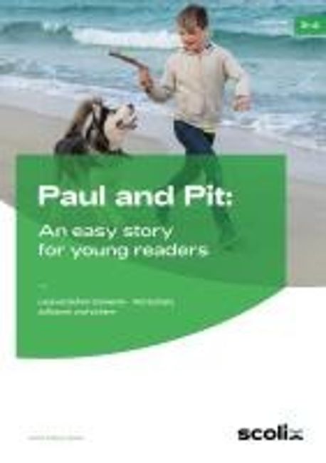 Paul and Pit: An easy story for young readers | Ruberg-Neuser, Anette ...
