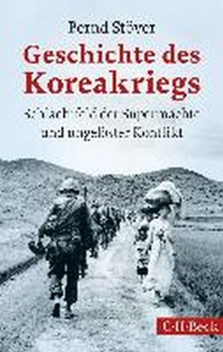 Geschichte des Koreakriegs | Stoever, Bernd - 교보문고