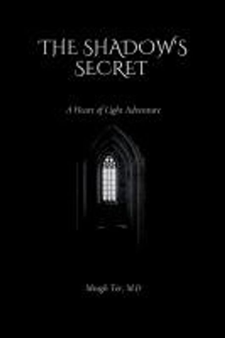 The Shadow's Secret | Ter, M. D. Msugh - 교보문고