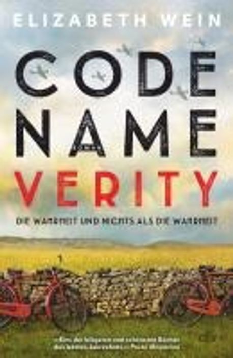 Code Name Verity | Wein, Elizabeth E. - 교보문고