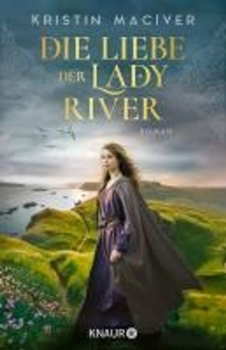 Die Liebe der Lady River | MacIver, Kristin - 교보문고