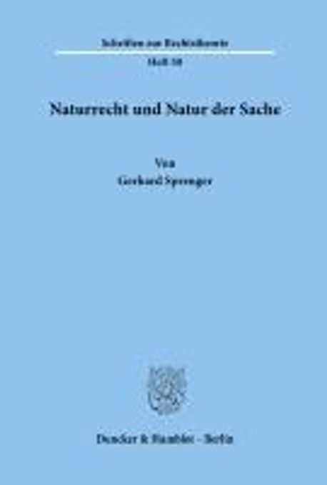 Naturrecht Und Natur Der Sache | Sprenger, Gerhard - 교보문고