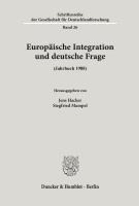 Europaische Integration Und Deutsche Frage | Hacker, Jens - 교보문고