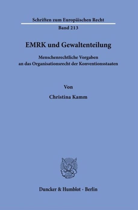 Emrk Und Gewaltenteilung | Kamm, Christina - 교보문고