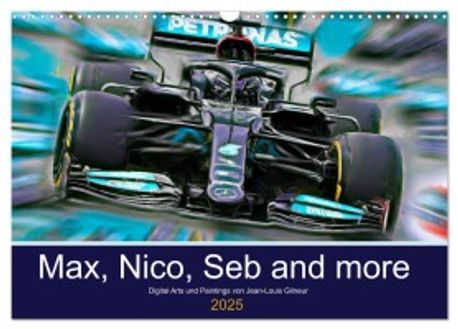 Max, Nico, Seb and more (Wandkalender 2025 DIN A3 quer), CALVENDO ...