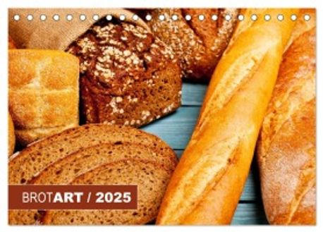 BROTART / 2025 (Tischkalender 2025 DIN A5 quer), CALVENDO ...