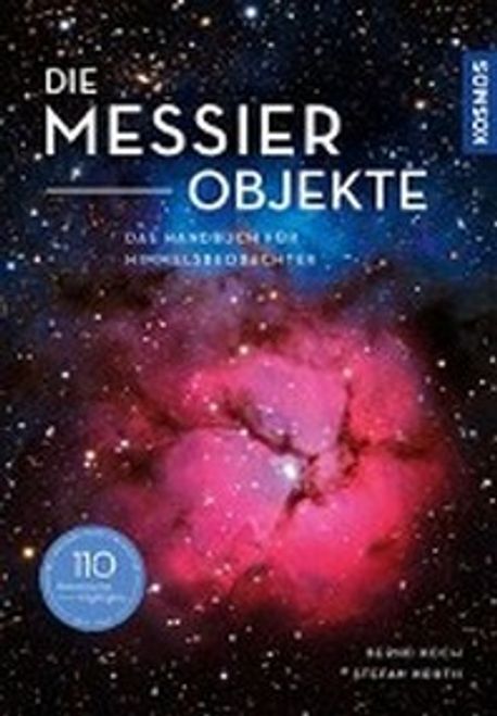 Die Messier-Objekte | Koch, Bernd - 교보문고