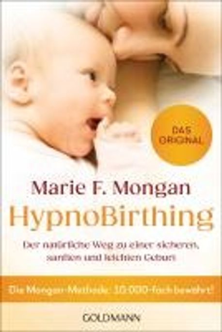 HypnoBirthing | Mongan, Marie F. - 교보문고