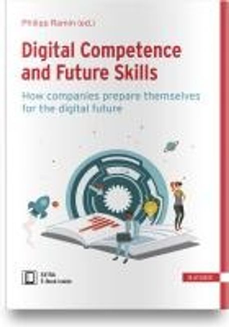 Digital Competence and Future Skills | Ramin, Philipp - 교보문고