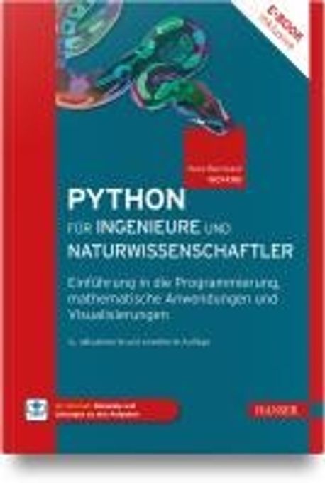 Python fuer Ingenieure und Naturwissenschaftler | Woyand, Hans-Bernhard ...