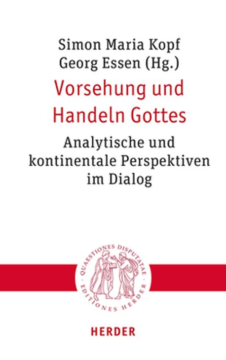 Vorsehung Und Handeln Gottes | Verlag Herder - 교보문고