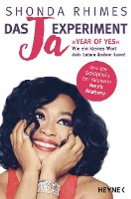 Das Ja-Experiment - Year of Yes | Shonda Rhimes - 교보문고