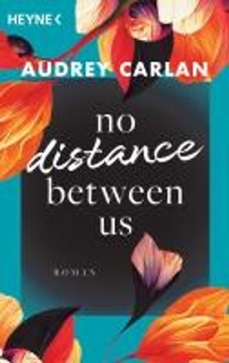 No Distance Between Us | Carlan, Audrey - 교보문고