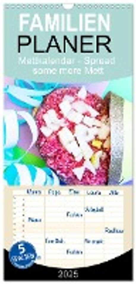 Familienplaner 2025 - Mettkalender - Spread some more Mett mit 5 ...