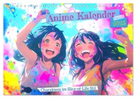 Anime Kalender ? Charaktere im Slice-of-Life Stil (Wandkalender 2025 ...