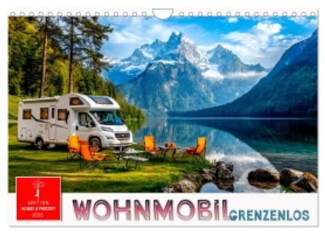 Wohnmobil grenzenlos (Wandkalender 2025 DIN A4 quer), CALVENDO ...
