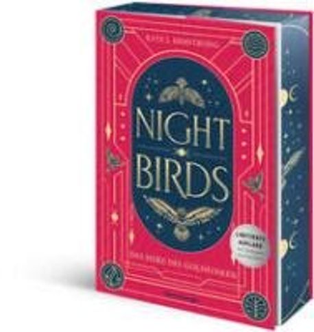 Nightbirds, Band 2: Das Herz des Goldfinks (Epische Romantasy | Limitierte Auflage mit ...