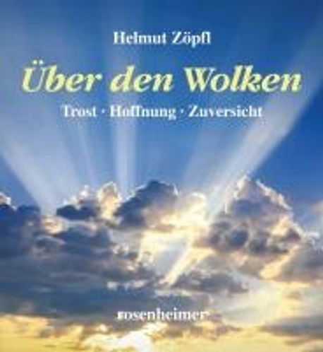 Uber den Wolken | Zoepfl, Helmut - 교보문고