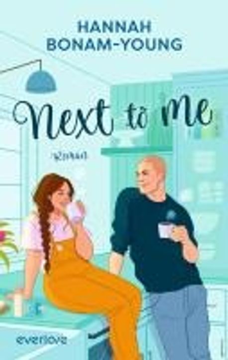 Next to Me | Bonam-Young, Hannah - 교보문고