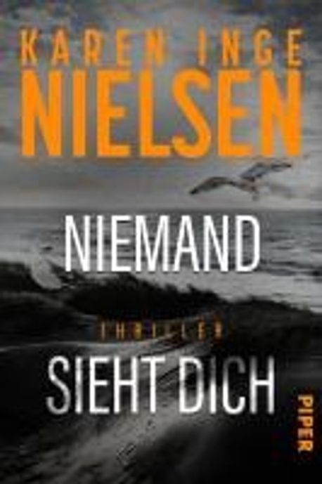 Niemand sieht dich | Nielsen, Karen Inge - 교보문고
