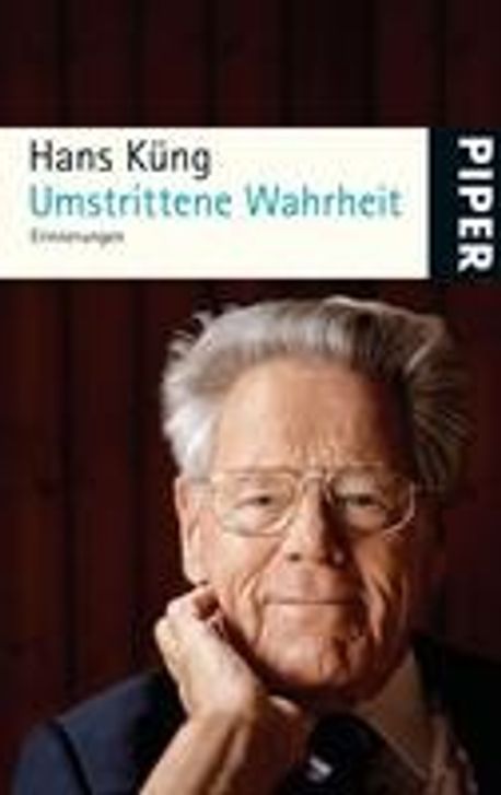 Umstrittene Wahrheit | Kung, Hans - 교보문고