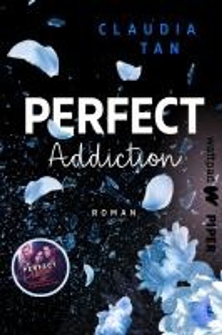 Perfect Addiction | Tan, Claudia - 교보문고