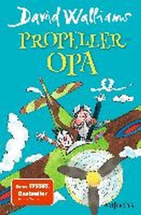 Propeller-Opa | Walliams, David - 교보문고
