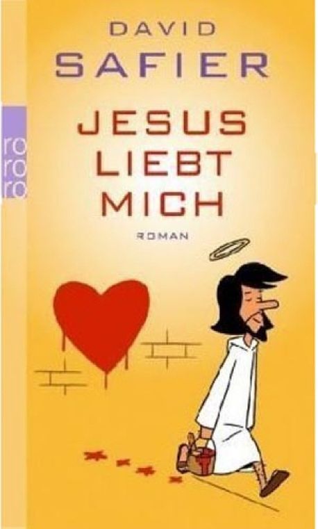 Jesus liebt mich | Safier, David - 교보문고