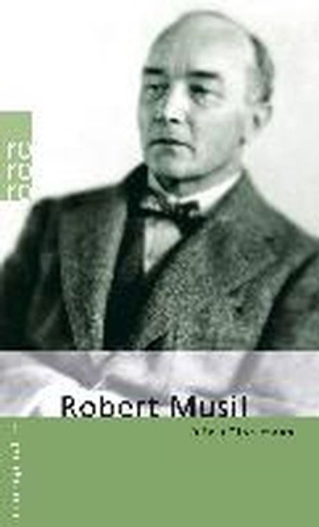 Robert Musil | Pfohlmann, Oliver - 교보문고