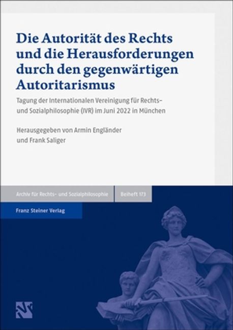 Die Autoritat Des Rechts Und Die Herausforderungen Durch Den Gegenwartigen Autoritarismus ...
