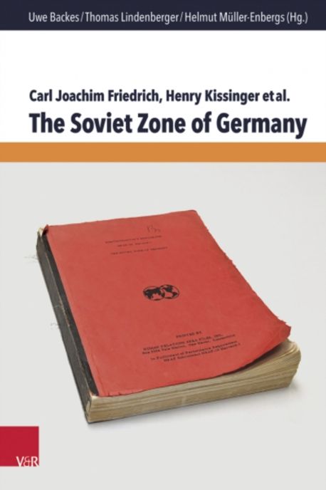 The Soviet Zone of Germany | Friedrich, Carl Joachim - 교보문고