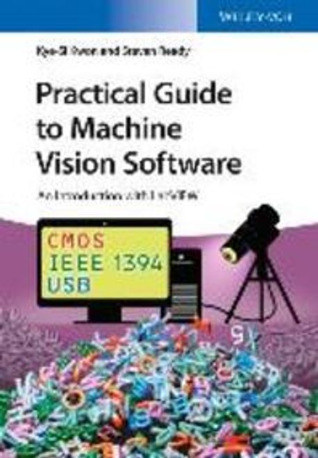 Practical Guide to Machine Vision Software | Kye-Si Kwon - 교보문고