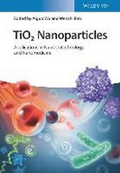 Tio2 Nanoparticles | Wu, Aiguo - 교보문고