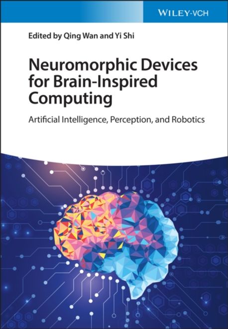 Neuromorphic Devices for Brain-inspired Computing: Artificial Intelligence, Perception, and ...