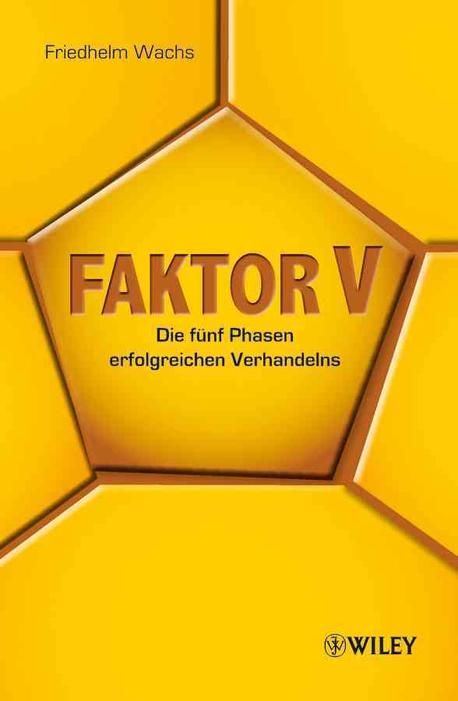 Faktor V | Wachs, Friedhelm - 교보문고