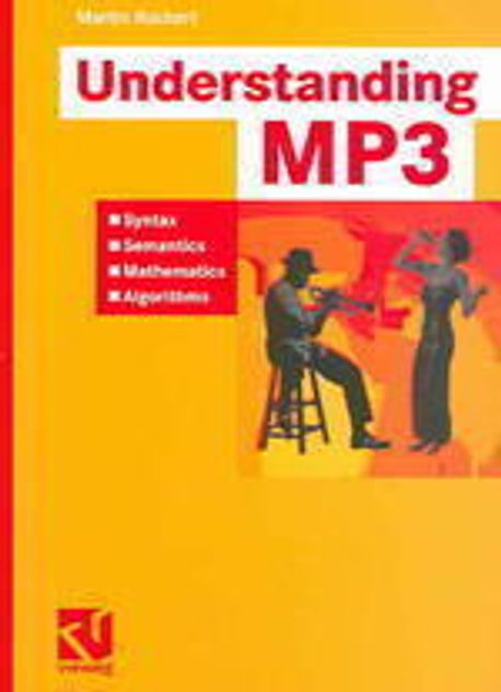 Understanding MP3 : Syntax, Semantics, Mathematics And Algorithms ...