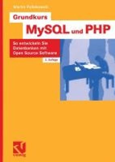 Grundkurs MySQL Und PHP | Pollakowski, Martin - 교보문고