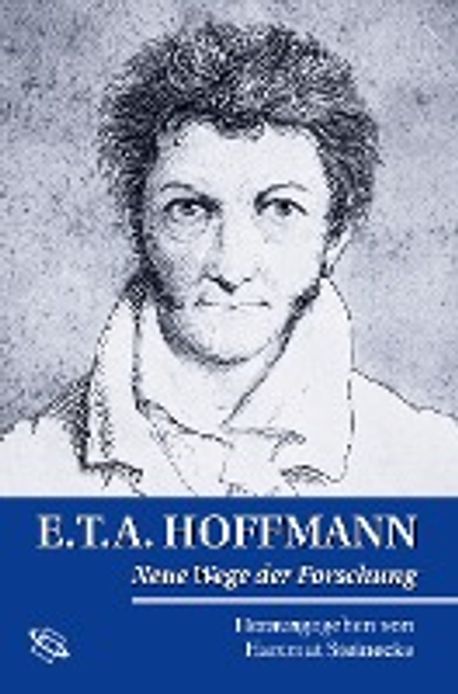 E.T.A. Hoffmann | Hartmut Steinecke - 교보문고