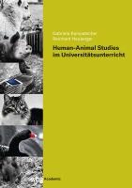 Human-Animal Studies im Universitaetsunterricht | Kompatscher-Gufler ...