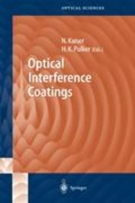 Optical Interference Coatings | Kaiser, N./ Kaiser, N. (Edt)/ Pulker, H ...