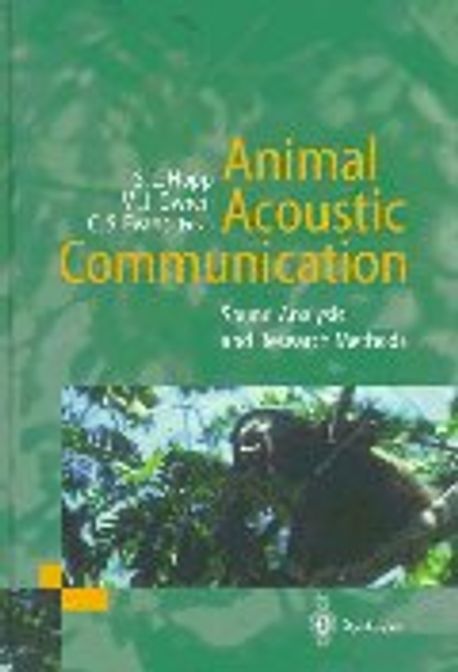 Animal Acoustic Communication : Sound Analysis and | Hopp, Steven L ...
