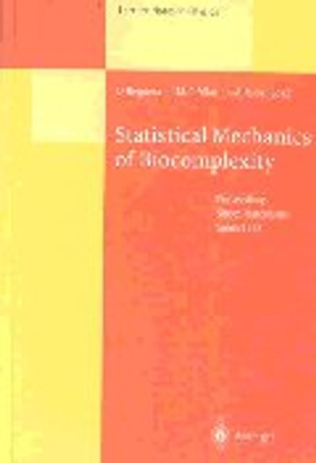 Statistical Mechanics of Biocomplexity : Proceedings of the XV Sitges Conference, Held at Sitges ...