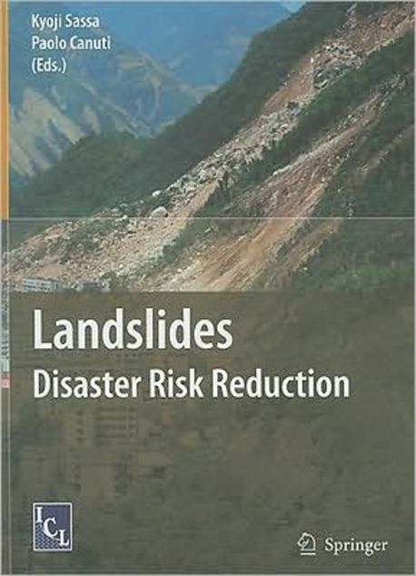Landslides : Disaster Risk Reduction | Sassa, Kyoji - 교보문고
